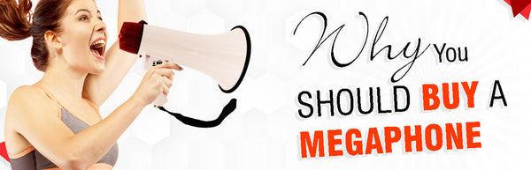 Megaphones Why You Should Buy One- 5 Core